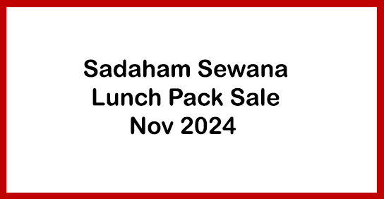 Sadaham Sewana – Lunch Pack Sale- Nov 2024 – Ozlanka
